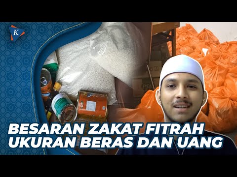 Berapa Besaran Zakat Fitrah dalam Ukuran Beras dan Uang?
