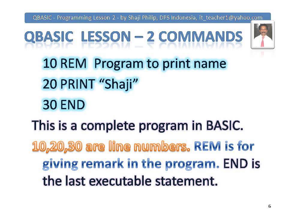 QBASIC BASIC Programming Lesson for beginners   LET, PRINT, LPRINT, REM,  END Commands