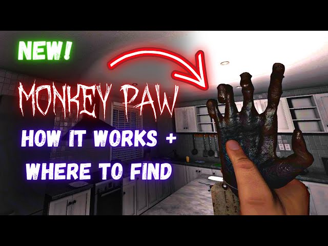 All Monkey Paw wishes in Phasmophobia