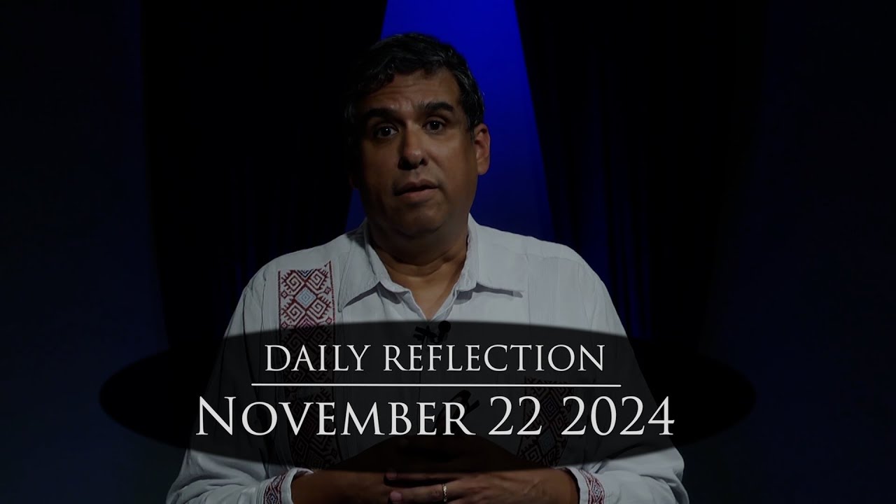 2024 11 22 Reflection 501