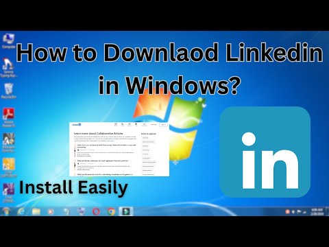 How to Download Linkedin in Windows 7? Computer/Laptop