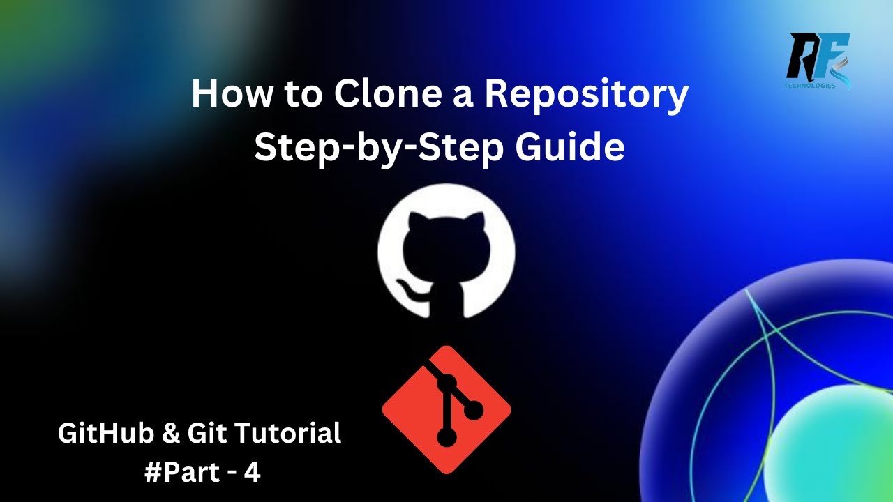 GitHub Tutorial: How to Clone a Repository Step-by-Step Guide | Hindi Explanation | RF Technologies