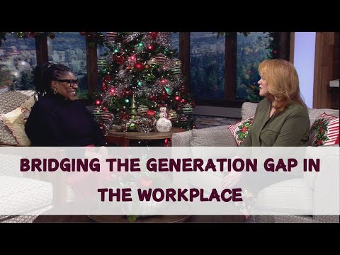 How to Bridge the Generation Gap in the Workplace