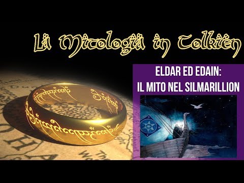 La Mitologia in Tolkien 7 – Eldar ed Edain: il mito nel Silmarillion ...