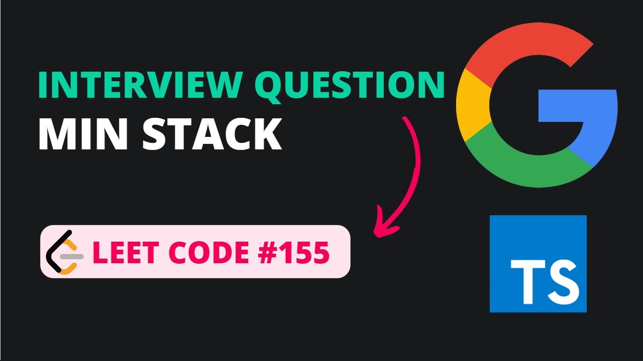 Min Stack - Leet Code 155 - TypeScript
