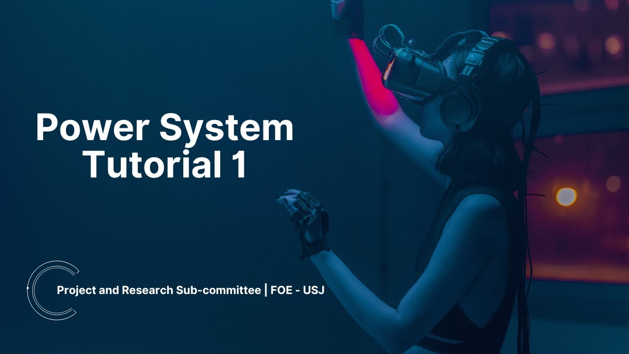 Power System Tutorial 1