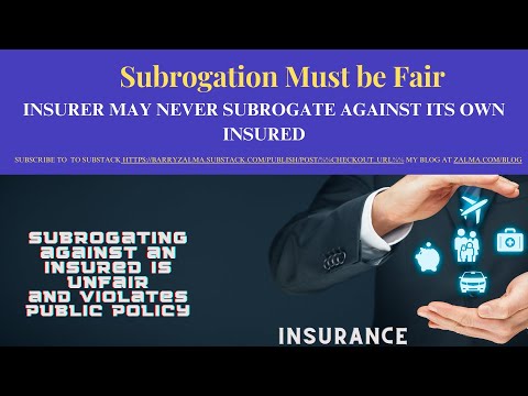 Subrogation Must be Fair