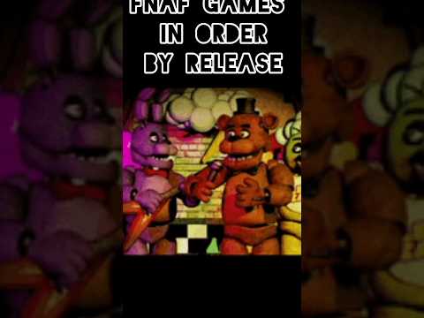 Fnaf games in order by release. #gaming #fnaf #fnaf1 #fnafsecuritybreach
