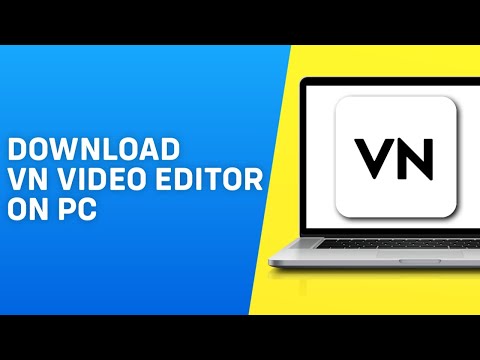 How to Download VN Video Editor on PC / Windows 11,7,8,10 (2025)