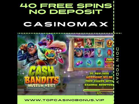 *Offer* - 40 FREE SPINS - NO DEPOSIT REQUIRED *Casino* - Casino Max