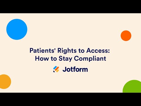 Jotform + Planet HIPAA present: Patients' rights to access PHI