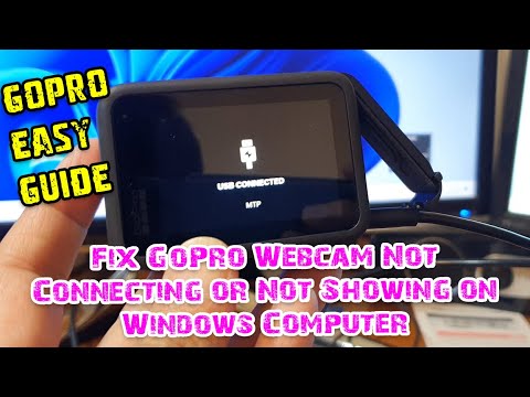 GoPro 8/9/10/11/12: How to Fix GoPro Webcam Not Connecting or Not Showing on Windows Computer