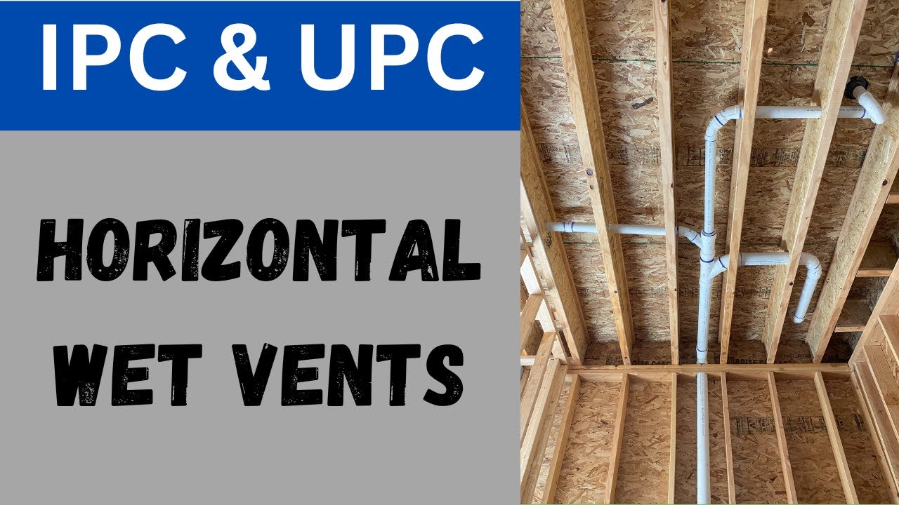 IPC and UPC Horizontal Wet Vent Examples
