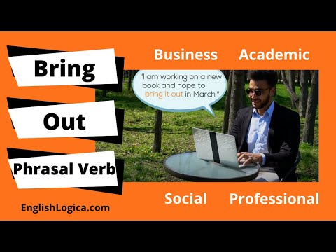Bring Out Phrasal Verb Meaning | How To Use Bring Out in English | Phrasal Verbs in Everyday English