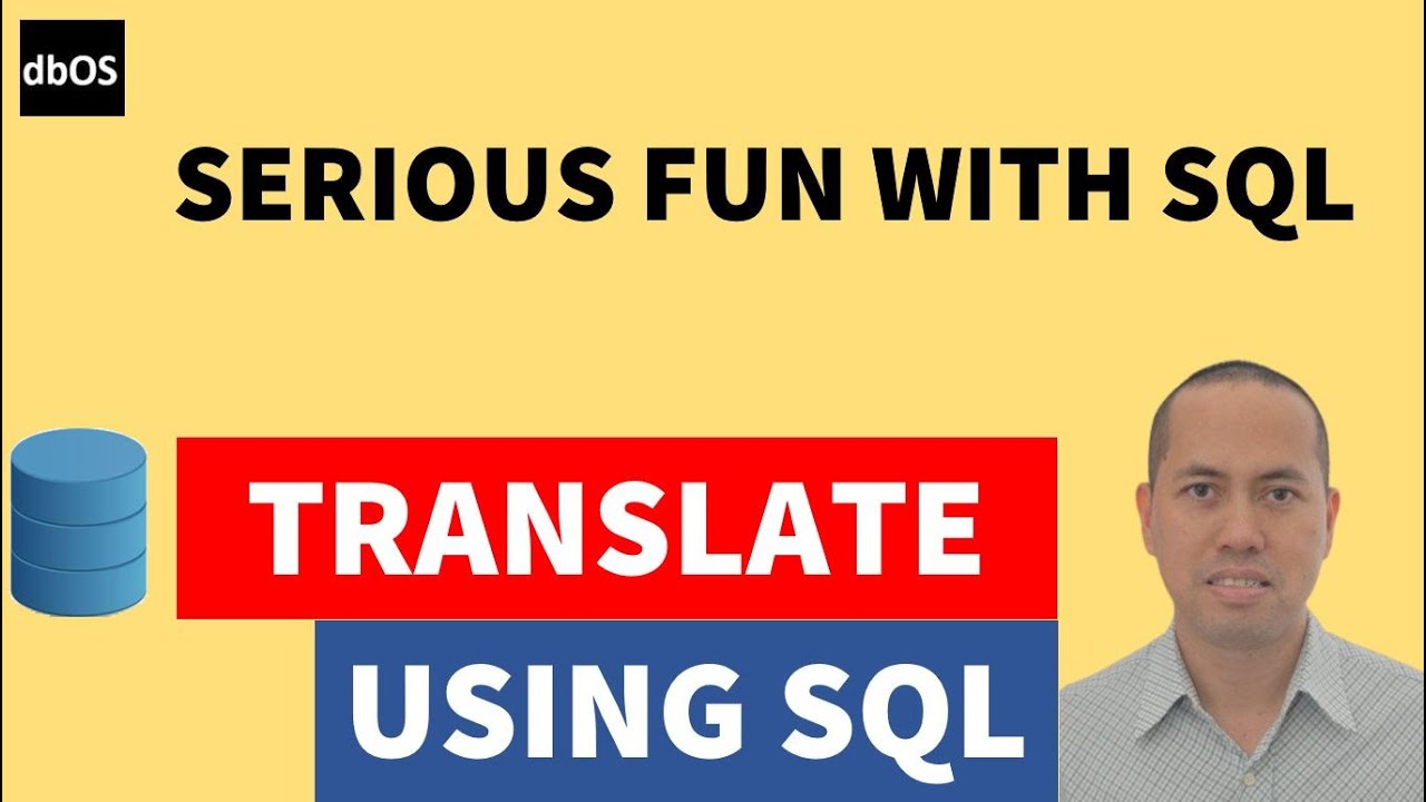 Translate using SQL