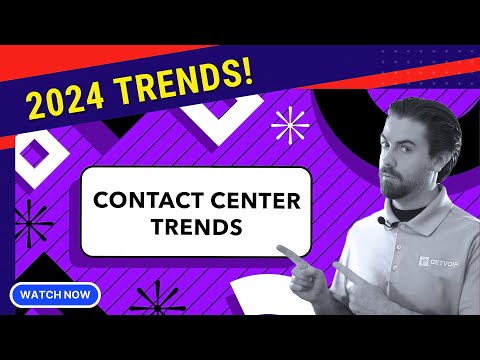 Latest Contact Center Trends (2024 Edition)