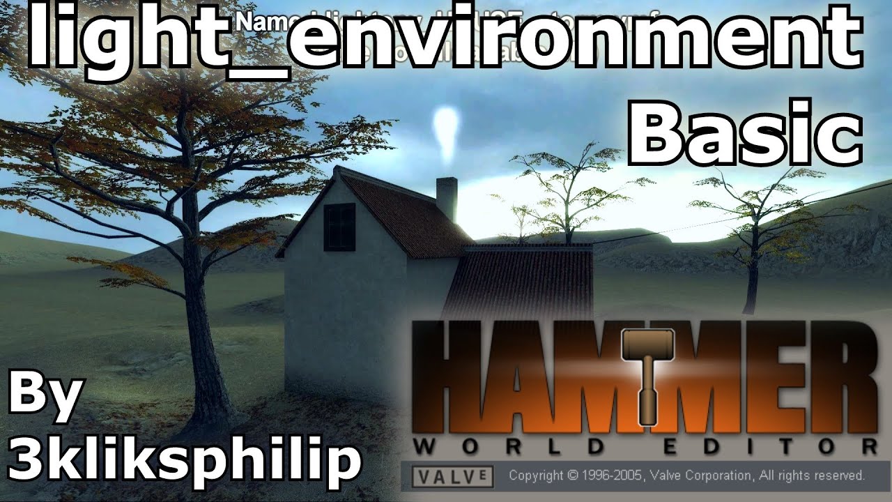 Source SDK tutorial - light_environment BASICS