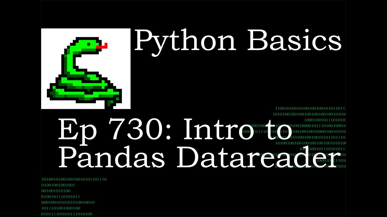 Python Basics Tutorial Intro to Pandas Datareader For Stock Data