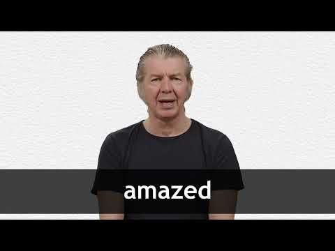 AMAZED definition and meaning | Collins English Dictionary