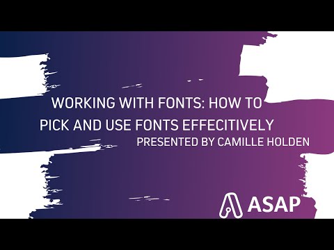 Working with Fonts: How to Pick and Use Fonts Effectively