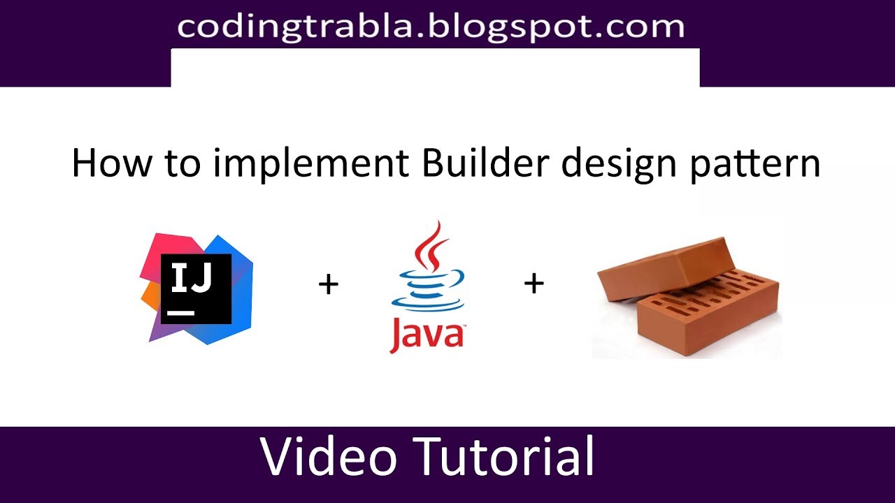 How to implement Builder design pattern in Java byVY