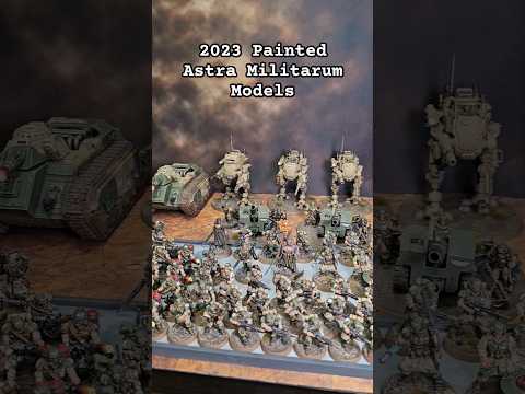 All of the Astra Militarum models I completed in 2023 #warhammer #astramilitarum #cadia #painting