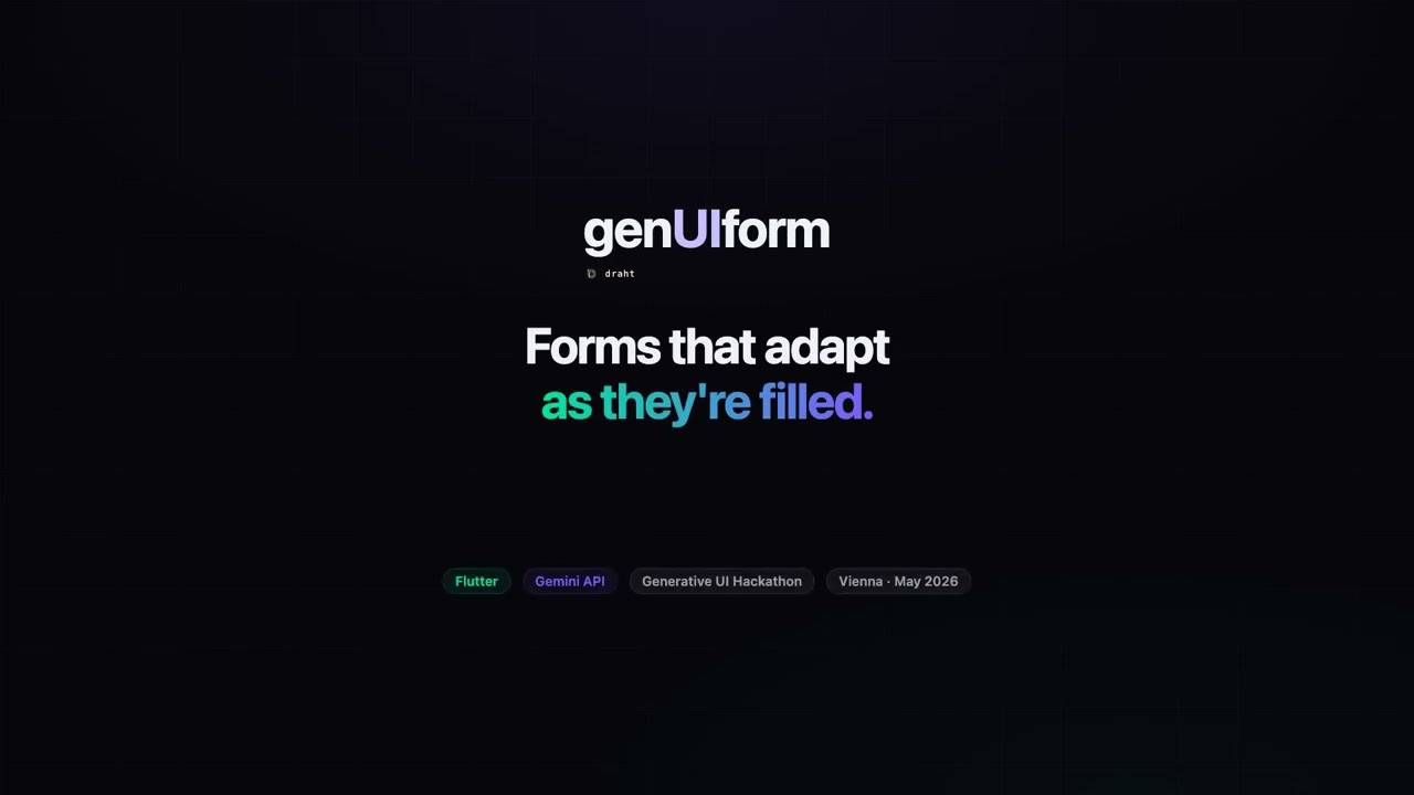 genuiform | Generative UI Hackathon | draht.dev