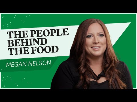 The People Behind the Food: Megan Nelson