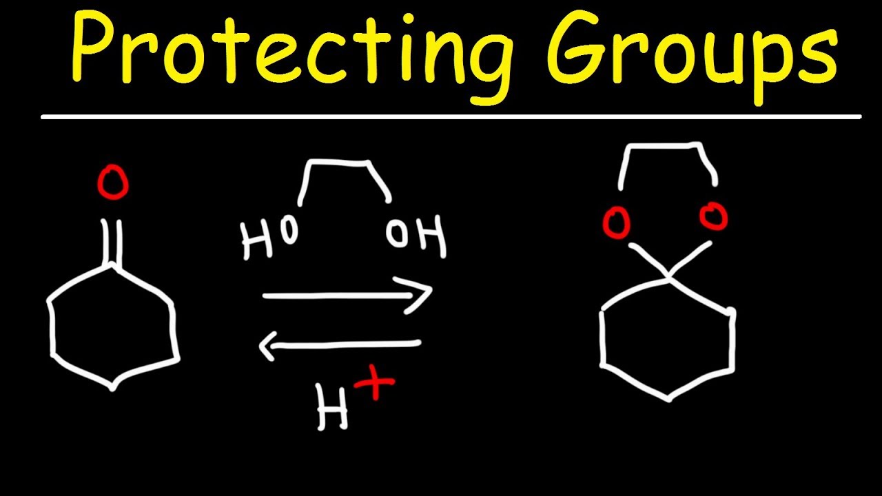 Protecting Groups, Acetals, and Hemiacetals