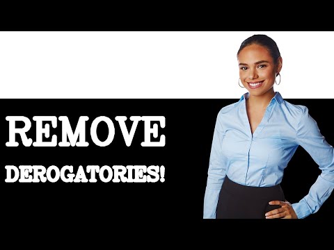 How To Remove Derogatory Items From A Credit Report (2025)