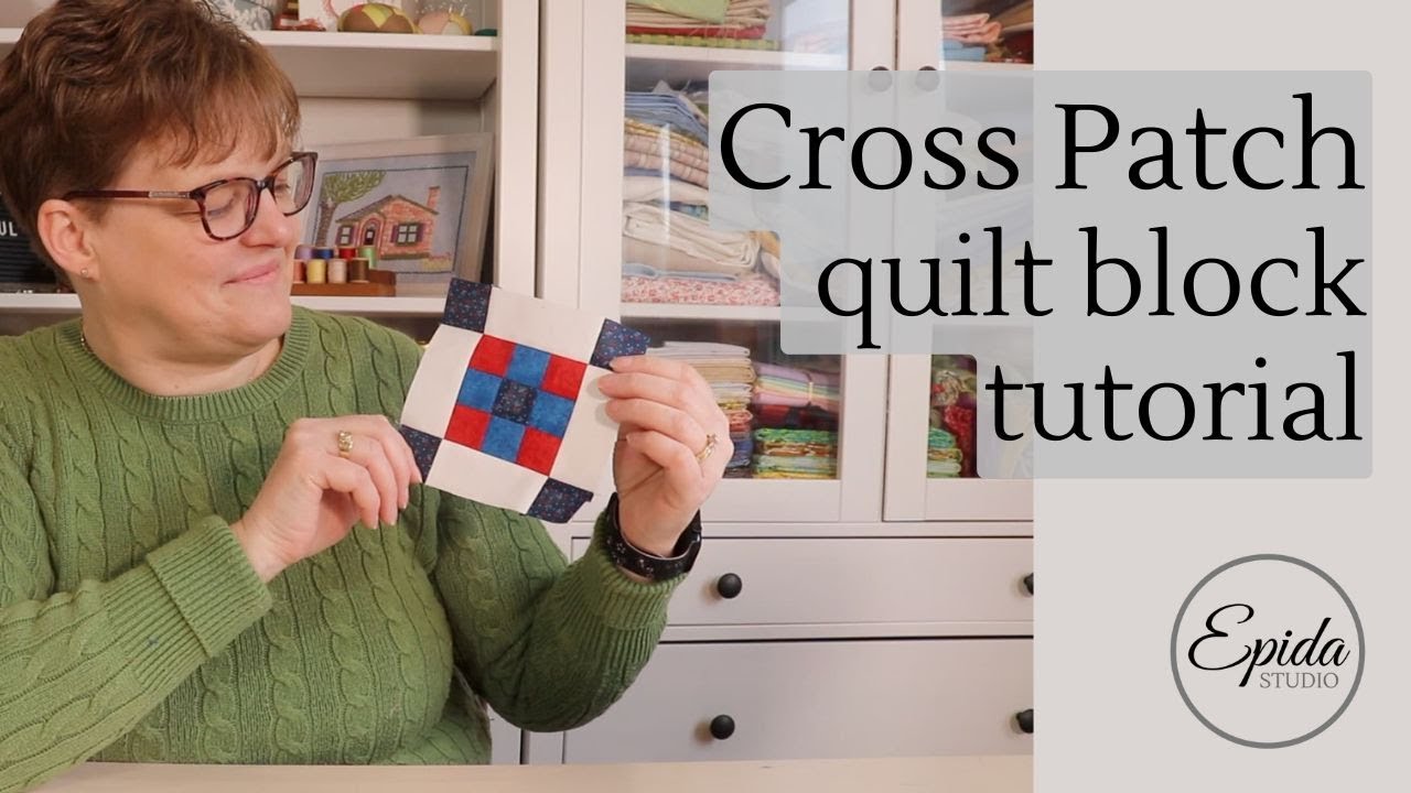 Cross Patch quilt block tutorial (easy to make!)