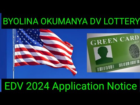 Green Card | Diversity Visa Application | Byolina okumanya ku | DV lottery 2024