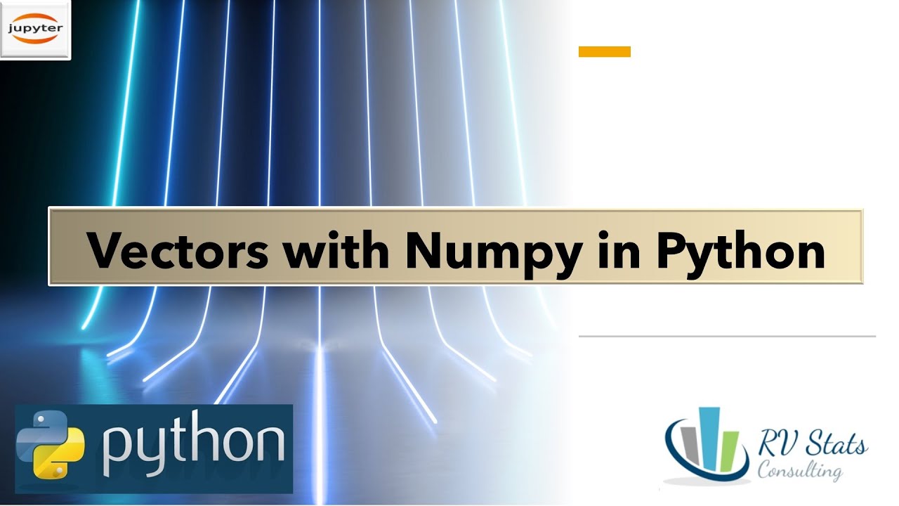 1.6 Vectors with Numpy in Python | Array | Data science and analysis course | Tutorial
