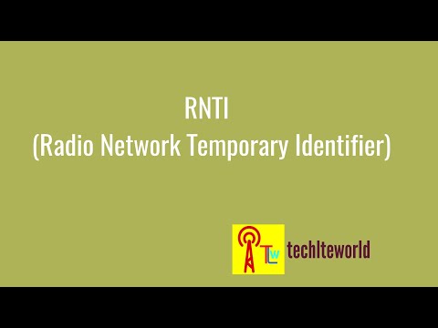 RNTI (Radio Network Temporary Identifier) in LTE