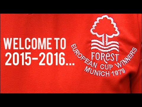Welcome To Nottingham Forest - Nelson Oliveira / Jonny Williams / Ryan Mendes