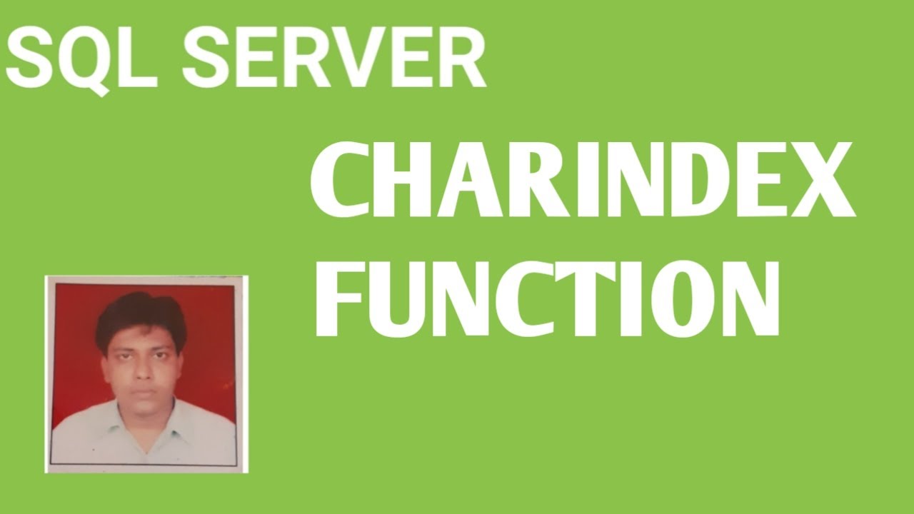 CHARINDEX Function In SQL Server