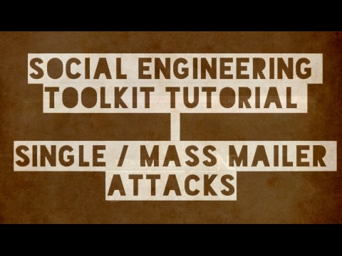 Kali Linux - Social Engineering Toolkit Single / Mass Mailer Attacks