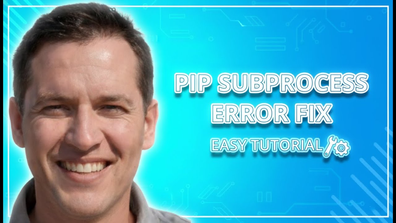 How to Fix subprocess exited with error in PIP