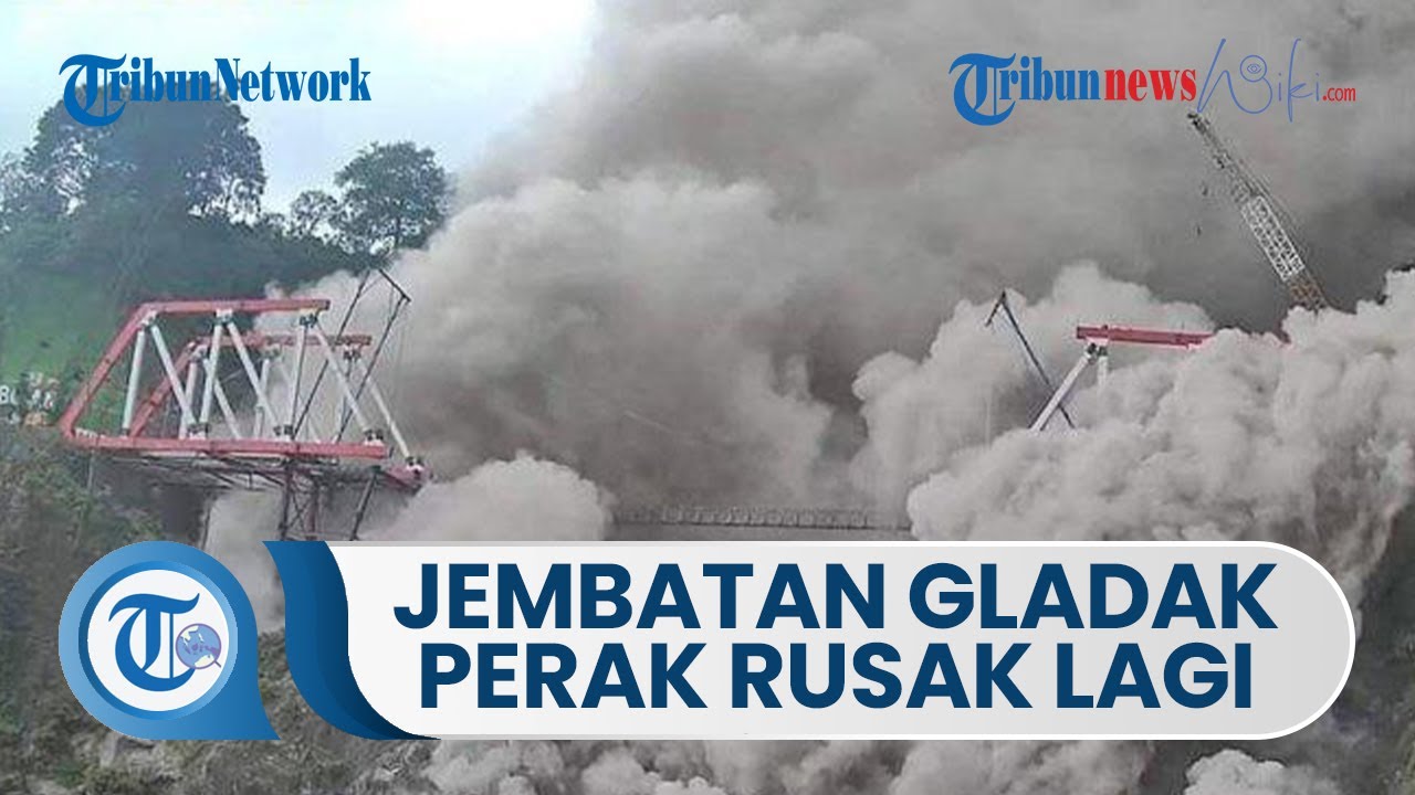 Jembatan Gladak Perak di Lumajang Jatim Rusak Lagi, Imbas Awan Panas ...
