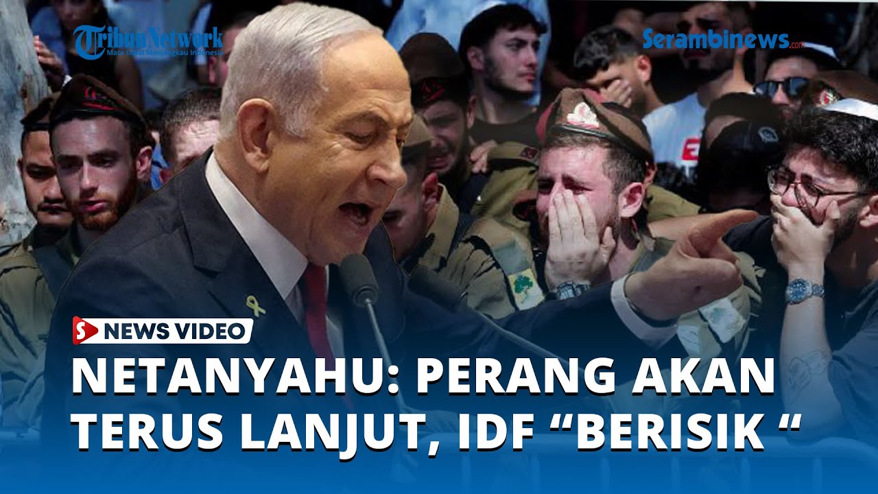 Netanyahu Geram: Sebut Ribuan Tentara Cadangan dan Ratusan Intel IDF 'Berisik'  Tuntut Akhiri Perang