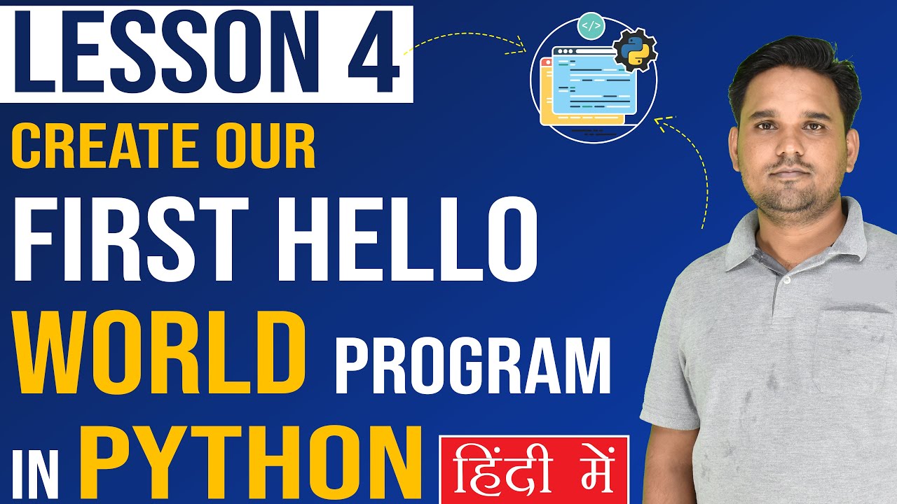 Create first hello world program in python using print function - Python Tutorial  (Lesson 4)