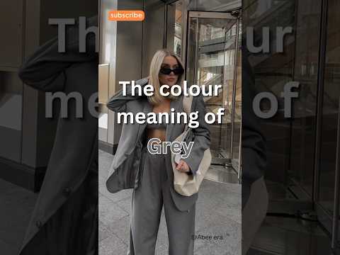 GREY colour psychology #aesthetic