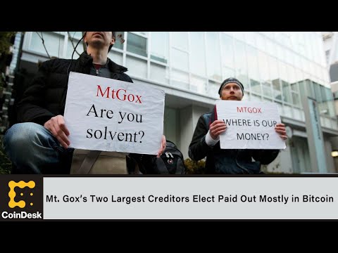 Mt. Gox’s Two Largest Creditors Elect Paid Out Mostly in Bitcoin: Sources