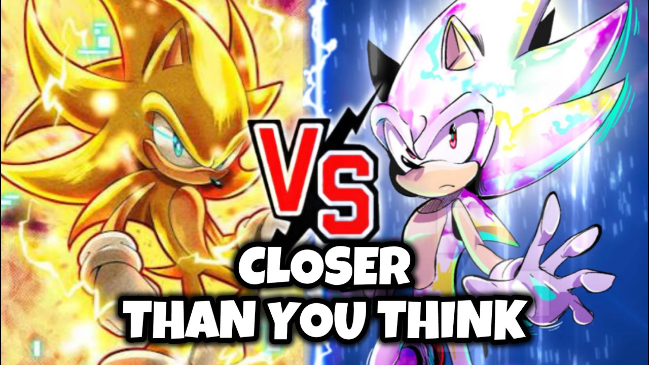 Why Super Sonic 2 VS Hyper Sonic Is CLOSER Than You Think!
