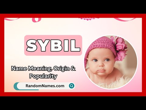 Sybil - Baby Girl Name Meaning, Origin & Popularity - RandomNames.com