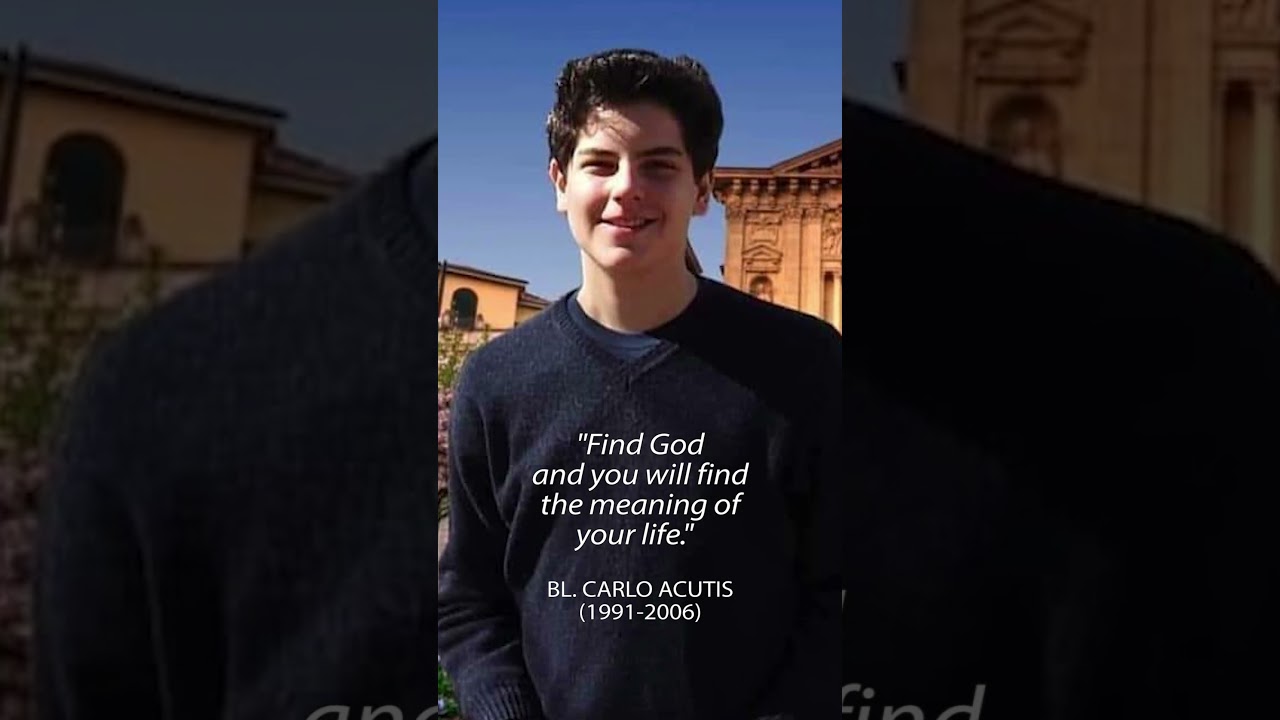 FIND GOD - Bl Carlo Acutis #carloacutis #jesus #god #catholic #christianity #bible #faith #saint