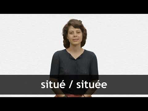 English Translation of “SITUÉ” | Collins French-English Dictionary