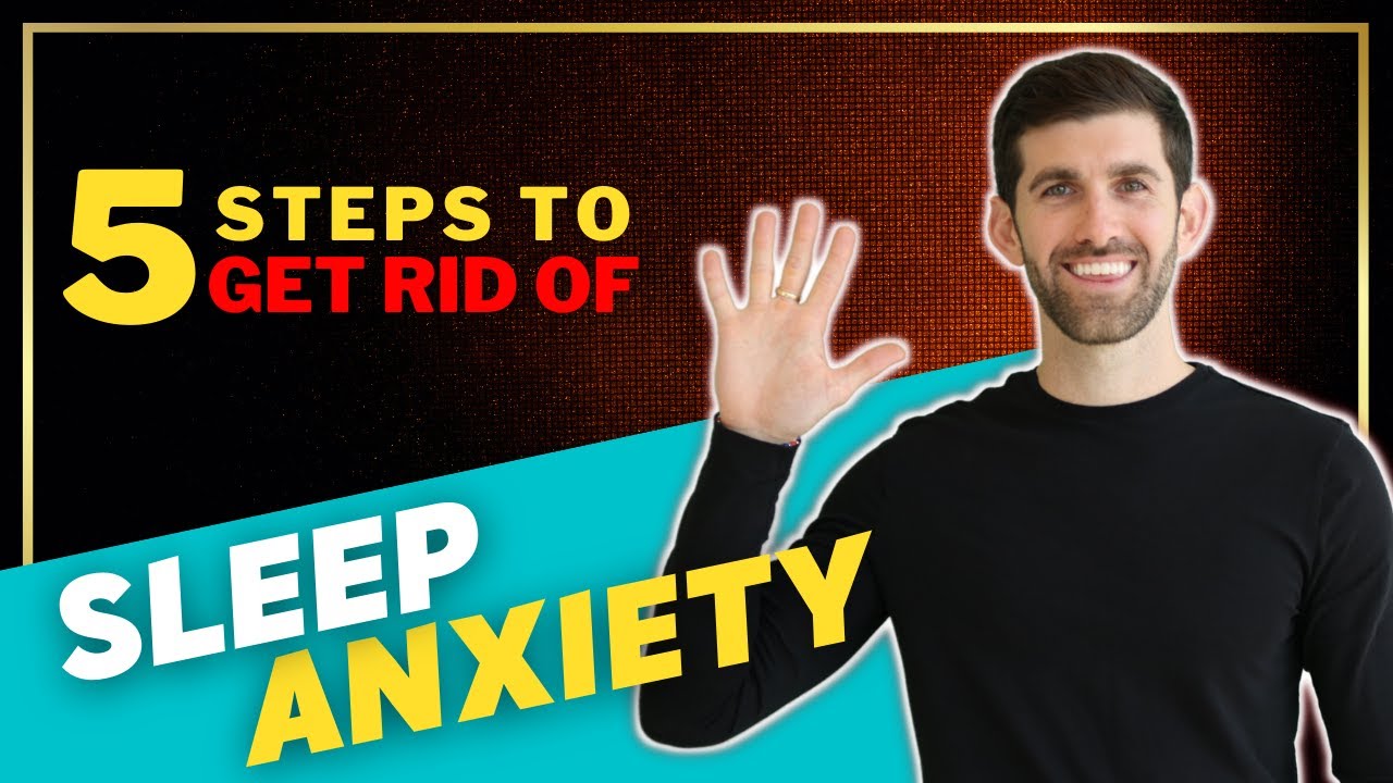 How to Overcome Sleep Anxiety in 5 SIMPLE Steps | Devin Burke - Sleep Coach
