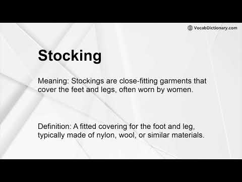 Stocking Meaning