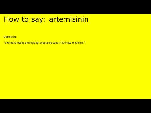 How to pronounce artemisinin by british speaker